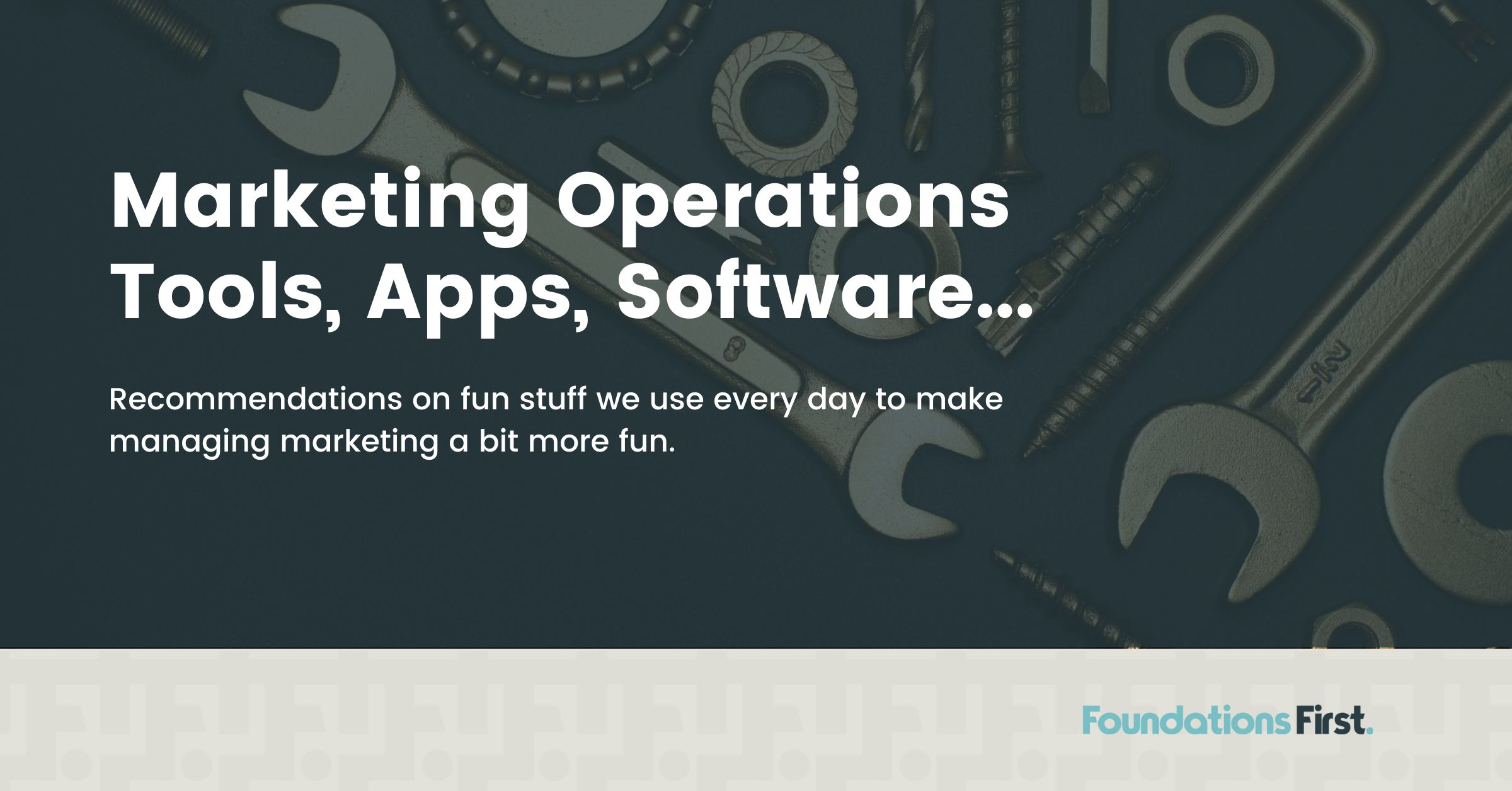 Marketing Operations Tools & Resources for Marketing Managers