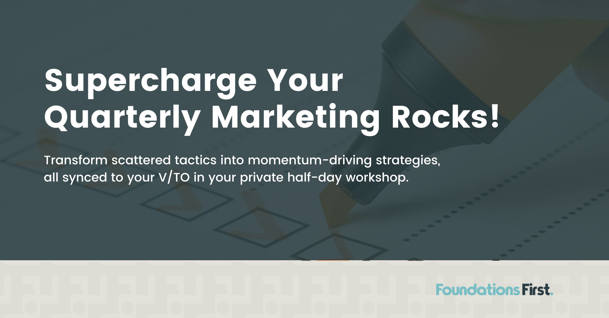 Marketing Rocks Workshop for EOS®-driven B2Bs